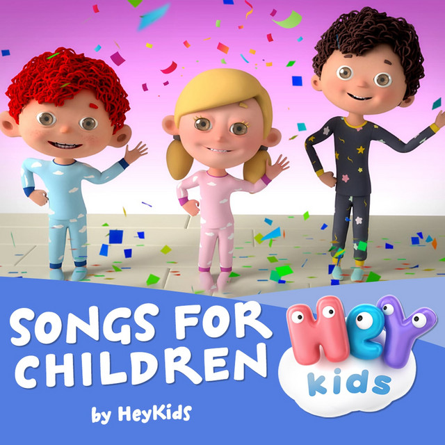 Songs for Children by HeyKids - Album by HeyKids Nursery Rhymes | Spotify