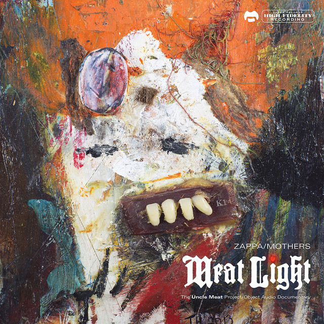 Meat Light: The Uncle Meat Project/Object - Album by Frank Zappa | Spotify