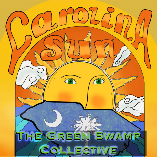 Carolina Sun - song and lyrics by The Green Swamp Collective | Spotify