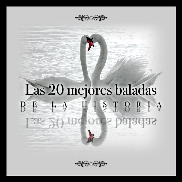 Las 20 Mejores Baladas de la Historia - Compilation de Varios Artistas ...