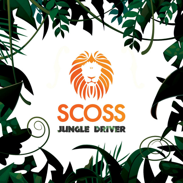 Jungle Driver - Album by Scoss | Spotify