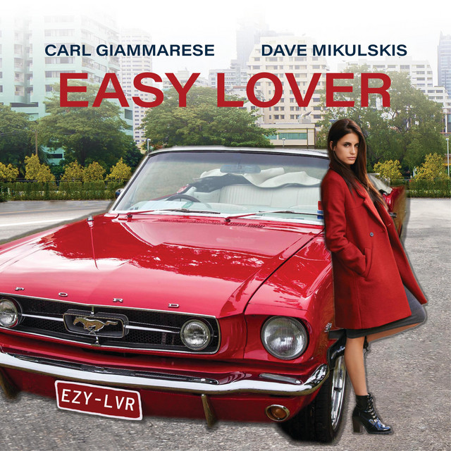 Easy Lover - Single by Carl Giammarese | Spotify