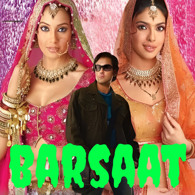 Barsaat (Original Motion Picture Soundtrack) - Album by Nadeem Shravan ...