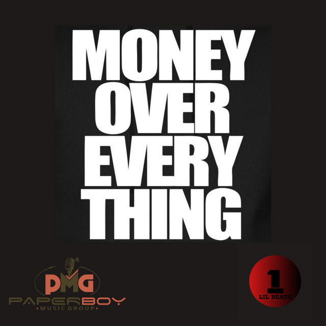 Money Over Everything Quotes