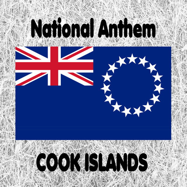 Cook Islands - National Anthem and Royal Anthem - Single by Glocal ...