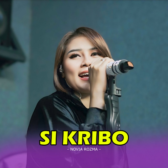 Si Kribo - lagu dan lirik oleh Novia Rozma | Spotify