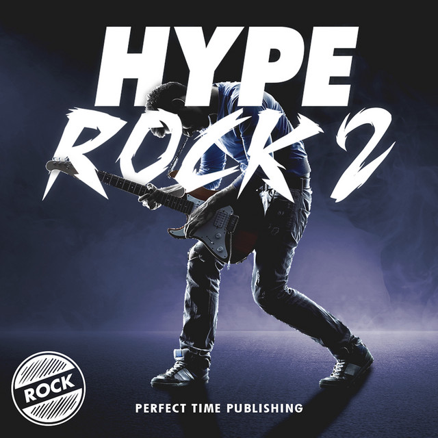 Hype Rock Vol. 2 - Album by Perfect Time | Spotify