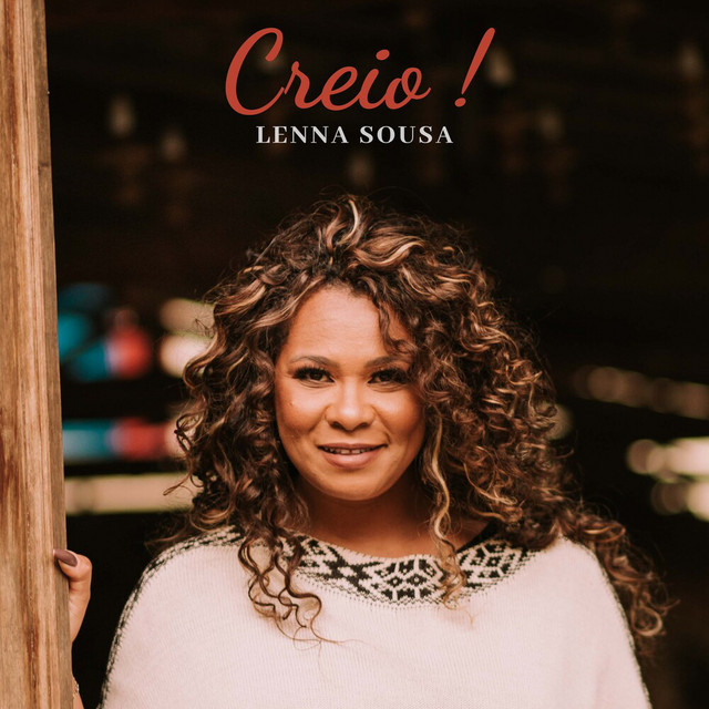 Creio - Single by Lenna Sousa | Spotify