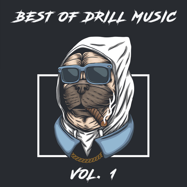 Best Of Drill Music 2021 (Vol. 1) - Compilation by Various Artists ...