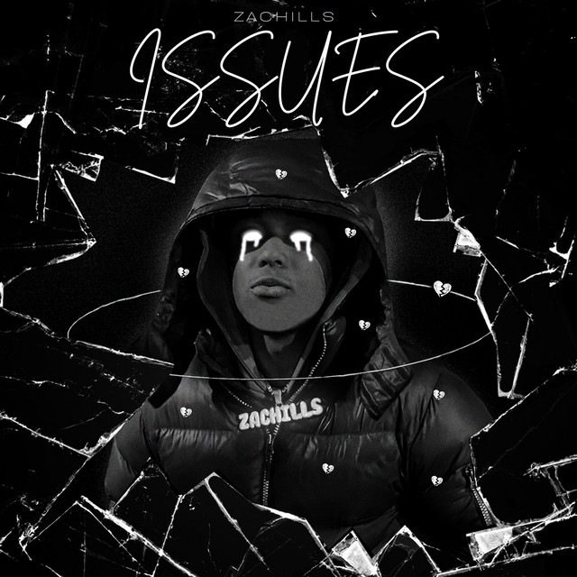 Issues - Single by Zac Hills | Spotify