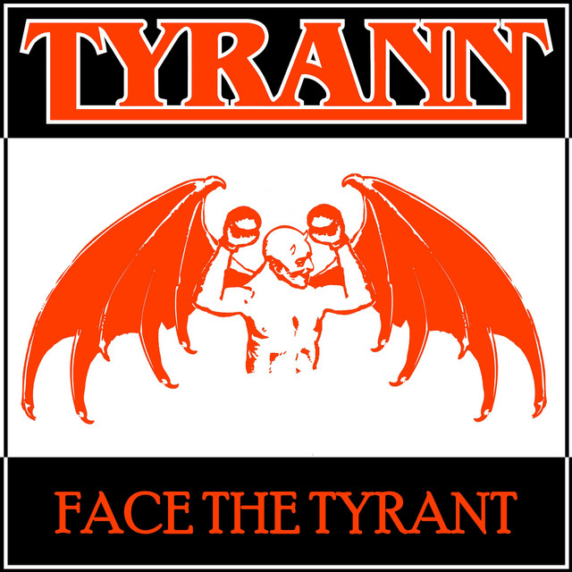 Face The Tyrant - song and lyrics by Tyrann | Spotify