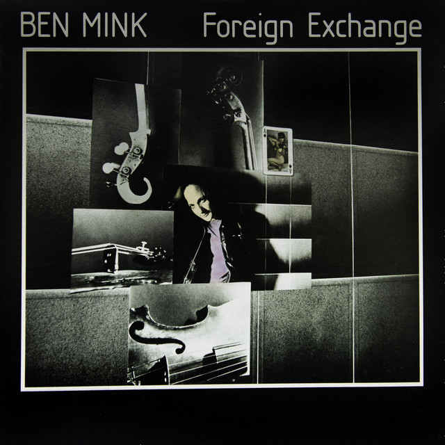 Foreign Exchange (Remastered) - Album by Ben Mink | Spotify