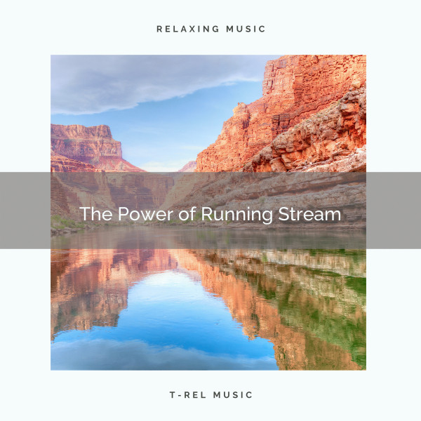 The Power of Running Stream - Album by Water Sound Natural White Noise ...