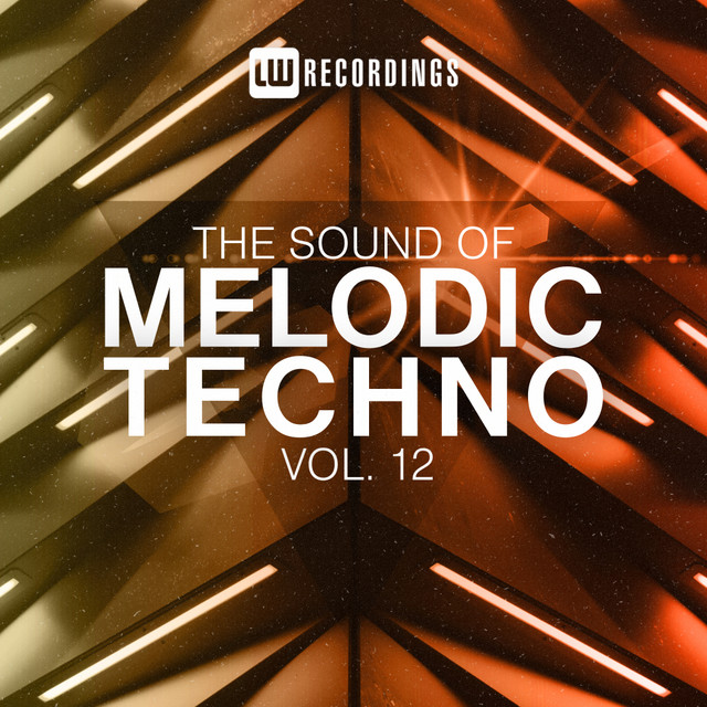 The Sound Of Melodic Techno, Vol. 12 - Compilation by Various Artists ...