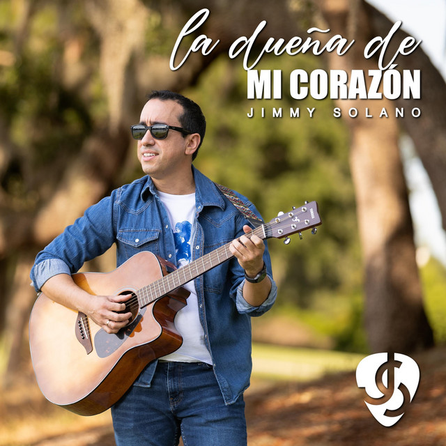 La Dueña de mi Corazón - song and lyrics by Jimmy Solano | Spotify