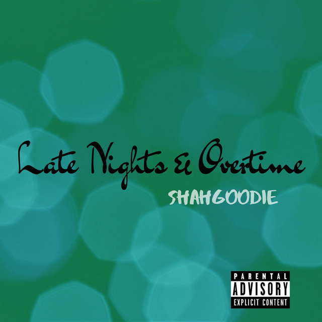 OVERTIME - Single by SHAHGOODIE | Spotify