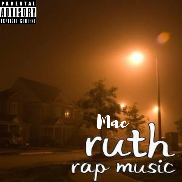 Rap Music - Album by Mac Ruth | Spotify