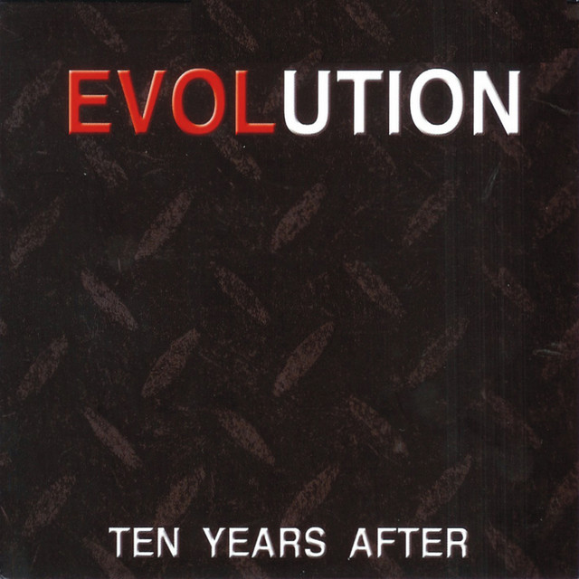 Evolution - Album by Ten Years After | Spotify