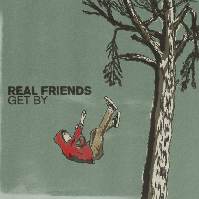 Get By - song and lyrics by Real Friends | Spotify