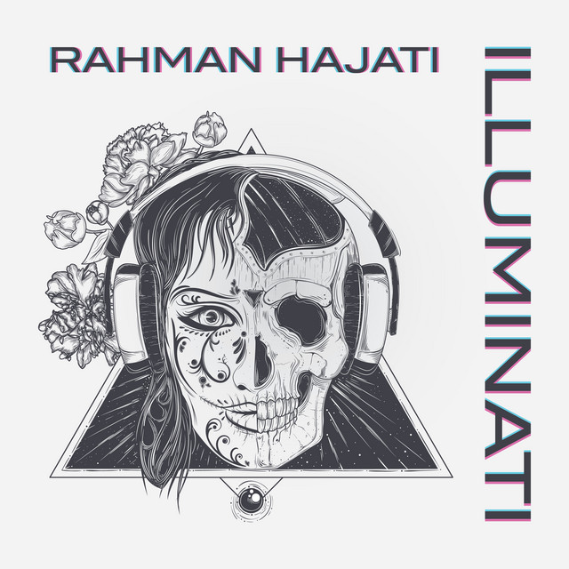 Illuminati - song and lyrics by Rahman Hajati | Spotify