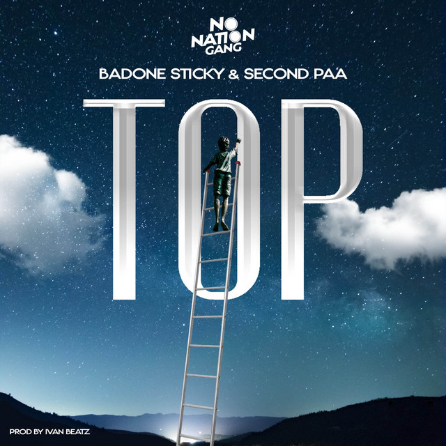 Top - song and lyrics by No Nation Gang, Badone Sticky, Second Paa ...