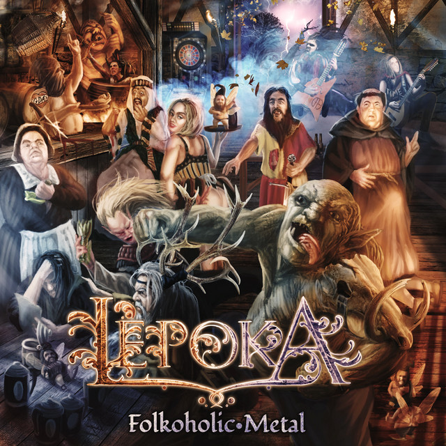 Folkoholic Metal - Album by Lepoka | Spotify