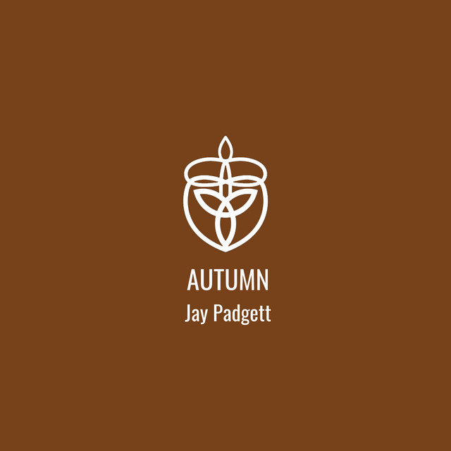 Autumn - Album by Jay Padgett | Spotify