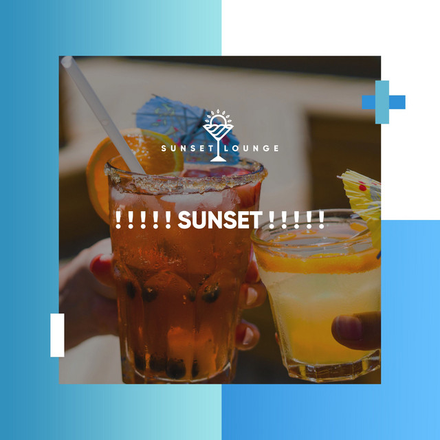 Sunset ! ! ! ! ! - Album by Lounge Music Café | Spotify