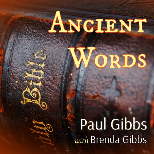 Ancient Words - Single by Paul Gibbs | Spotify