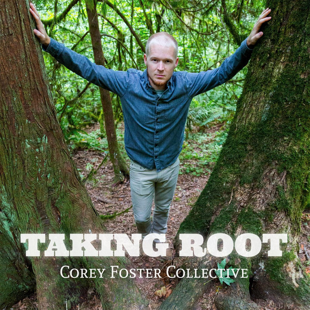 Corey Foster Collective | Spotify