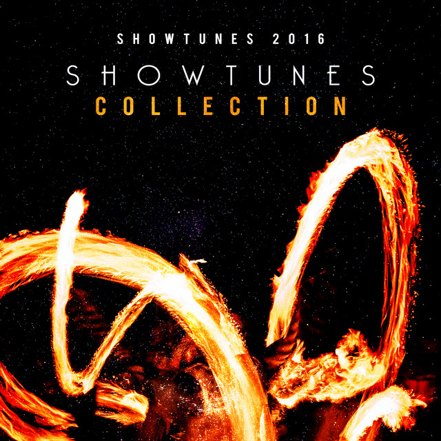 Showtunes Collection - Album by Showtunes 2016 | Spotify