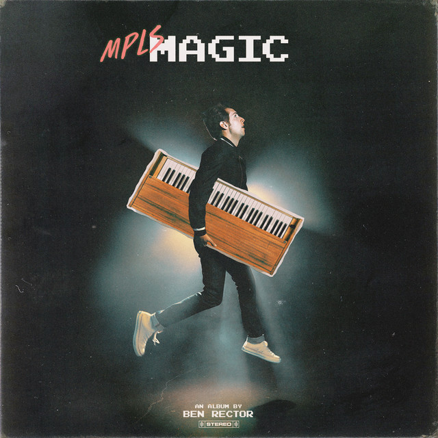 MPLS Magic - Single by Ben Rector | Spotify