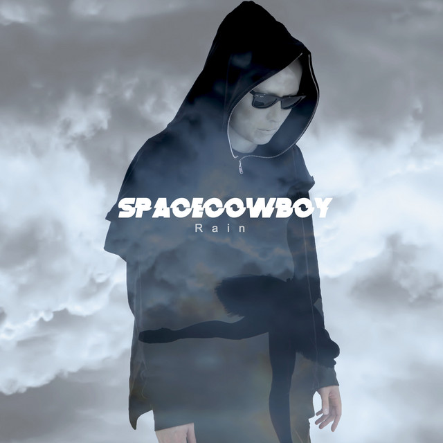 Rain - Single by Space Cowboy | Spotify