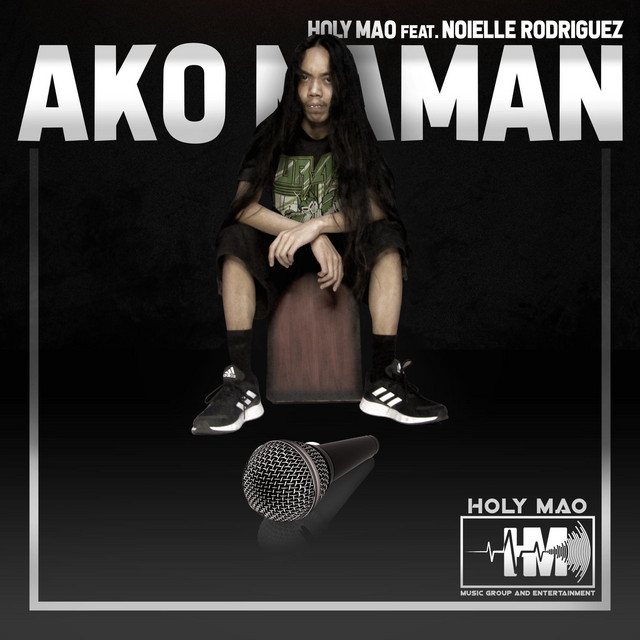 Ako Naman - Single by Holy Mao | Spotify