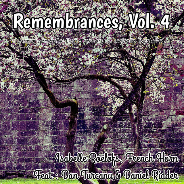 Remembrances, Vol. 4 - EP by Isabelle Roelofs | Spotify
