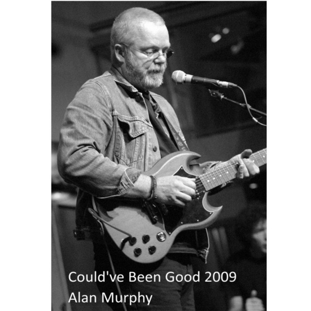Could've Been Good - Album by Alan Murphy | Spotify