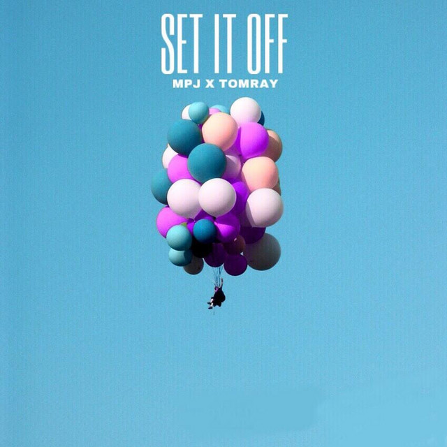 Set It Off - Album by Tomray | Spotify