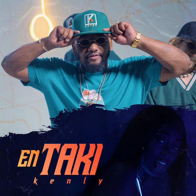 En Taki - Single by Kenly | Spotify