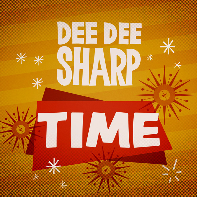 Time - Compilation by Dee Dee Sharp | Spotify