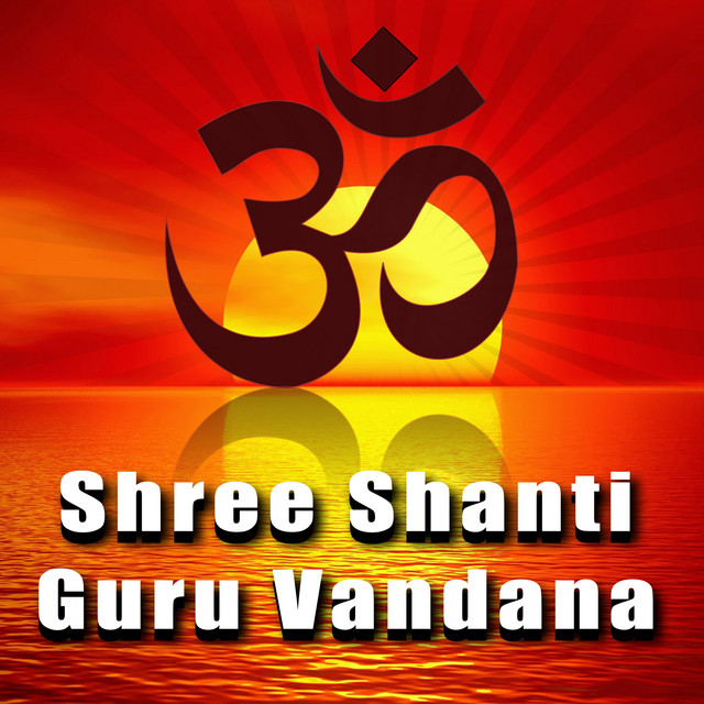 Shree Shanti Guru Vandana - Single by Shailendra Bharti | Spotify