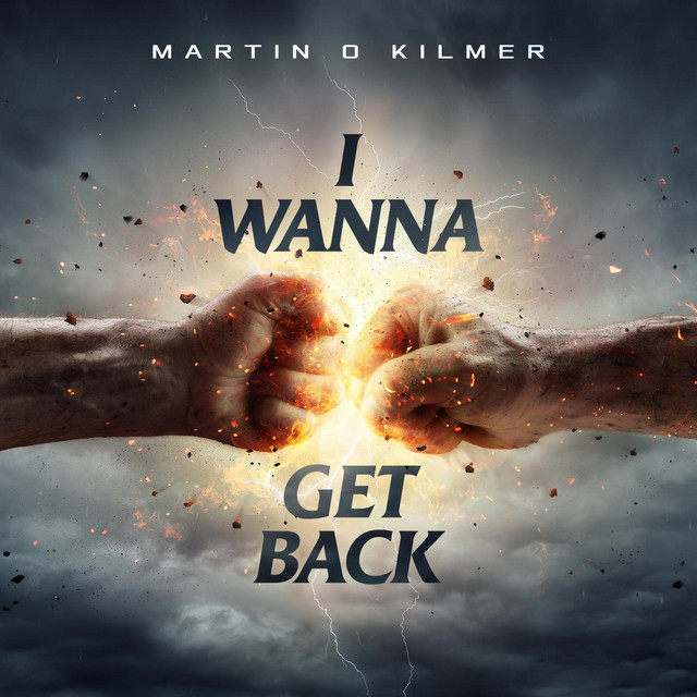 I Wanna Get Back - Single by Martin O Kilmer | Spotify
