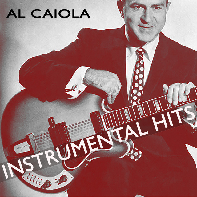 Instrumental Hit - Album de Al Caiola | Spotify