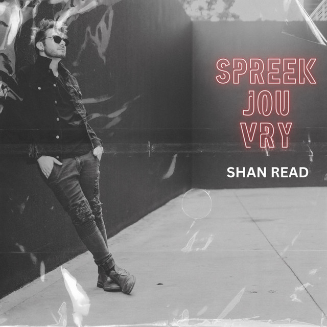 Spreek Jou Vry - Single by Shan Read | Spotify