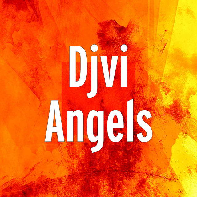 Angels - Single by DJVI | Spotify