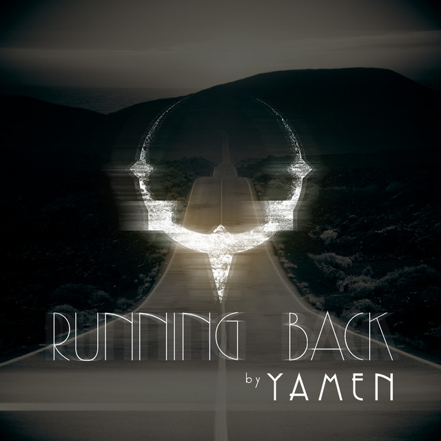 Running Back - song and lyrics by Yamen | Spotify