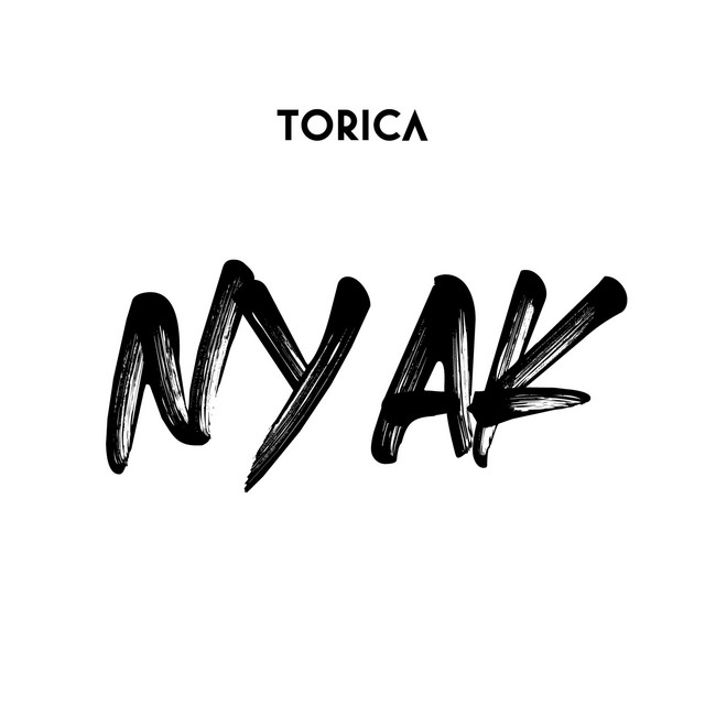 NYAK - Single by Torica | Spotify
