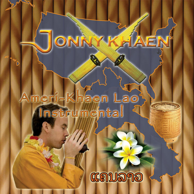 Khaen Lao Lam Salavan - song and lyrics by Jonny Olsen | Spotify
