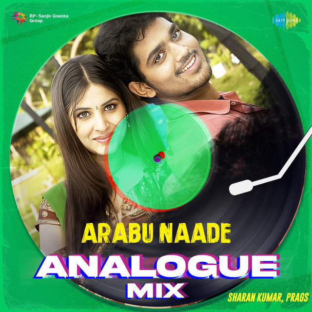 Arabu Naade - Analogue Mix - Single by Sharan kumar | Spotify
