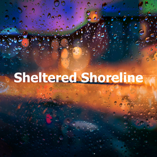 Sheltered Shoreline - Album by Rainforest Sounds | Spotify