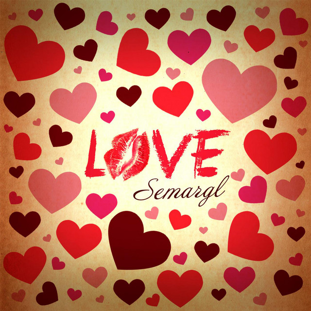 Love - Album by Semargl | Spotify